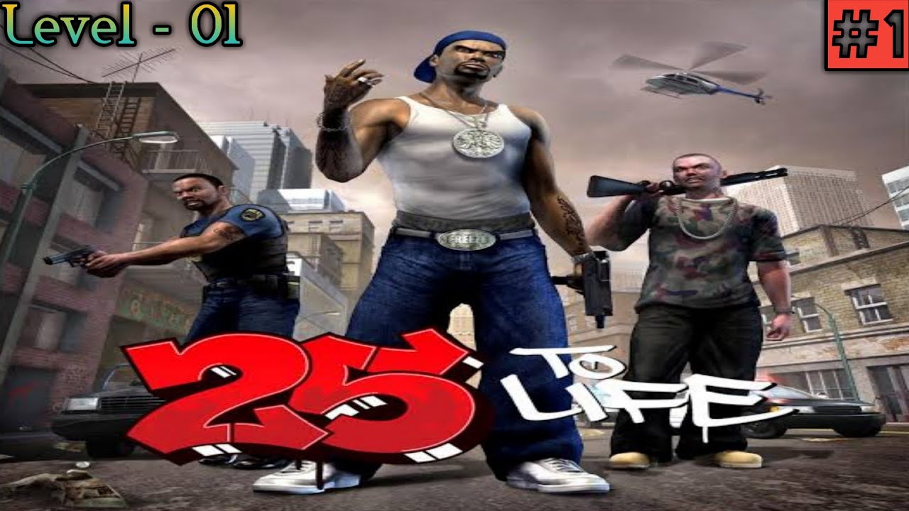 25 To Life | Chapter 01 | Level 01 | Warehouse | Gameplay Full HD 1080p ...