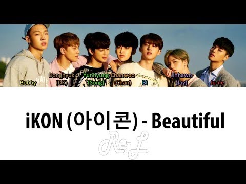 iKON (아이콘) - Beautiful (Color Coded Lyrics ENGLISH/ROM/HAN) - YouTube