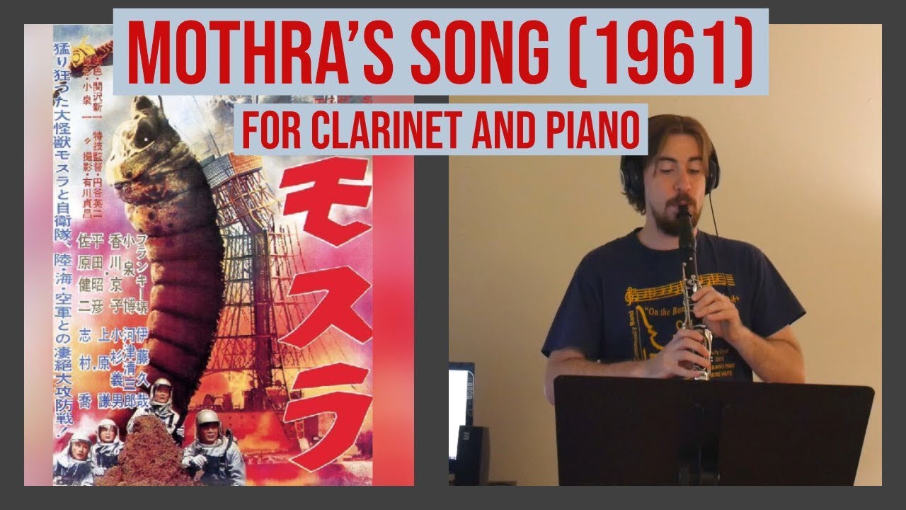 Mothra's Song (1961) for Clarinet and Piano - YouTube