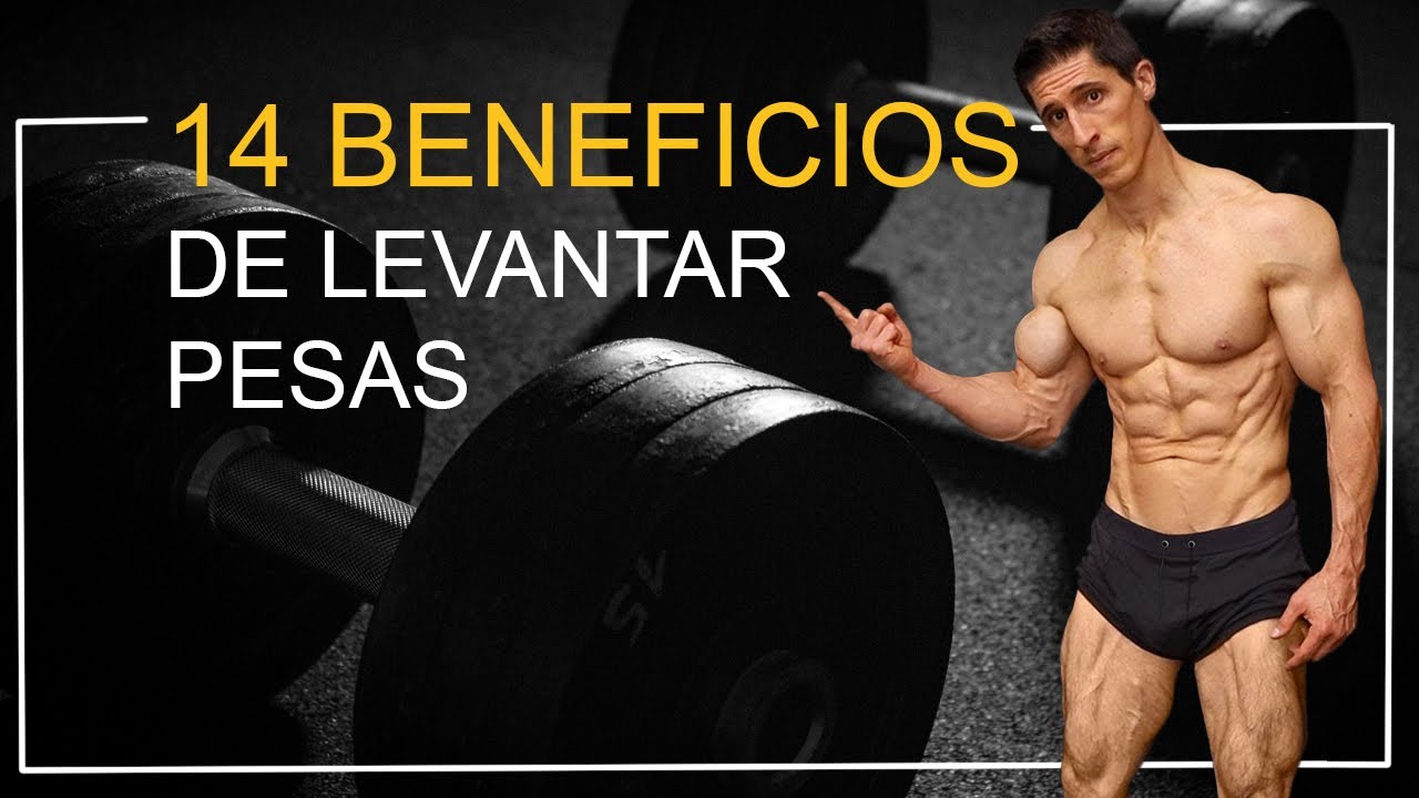 Lista de los 14 Beneficios de Levantar Pesas - YouTube