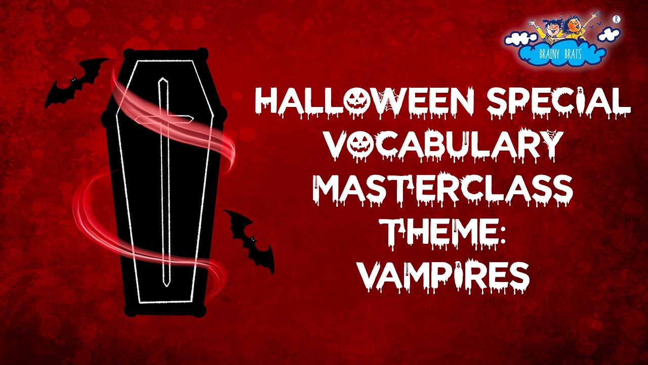 English Vocabulary Masterclass | Halloween | Vampires | Episode 13 ...