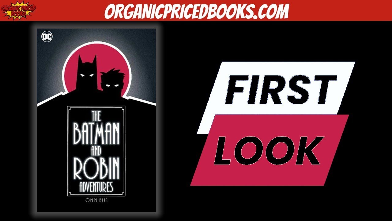 BATMAN AND ROBIN ADVENTURES Omnibus First Look - YouTube