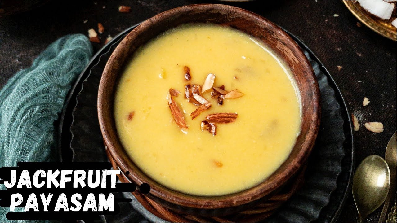 jackfruit payasam with jaggery |jackfruit payasam recipe | chakka ...