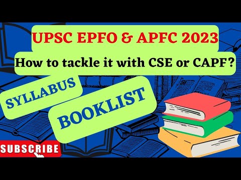 UPSC EPFO & APFC Syllabus and Booklist | How to prepare with CSE or ...