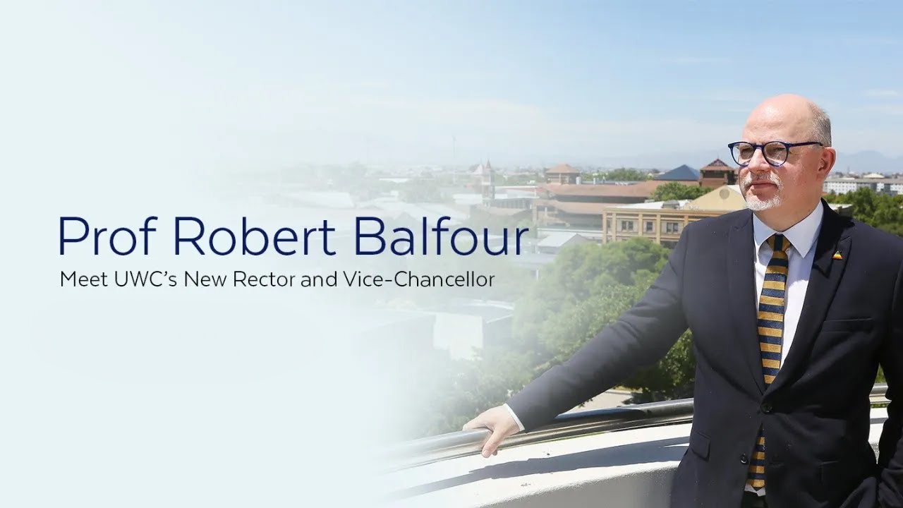 Prof Robert Balfour | A Visionary Leader's Commitment to UWC - YouTube