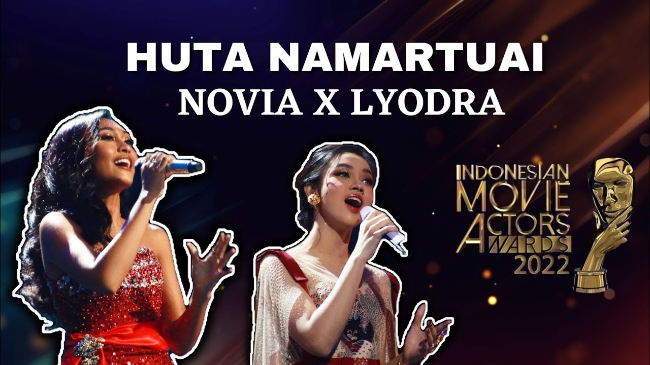 HUTA NAMARTUAI (OST NGERI -NGERI SEDAP) -LYODRA X NOVIA || IMAA 2022 - YouTube