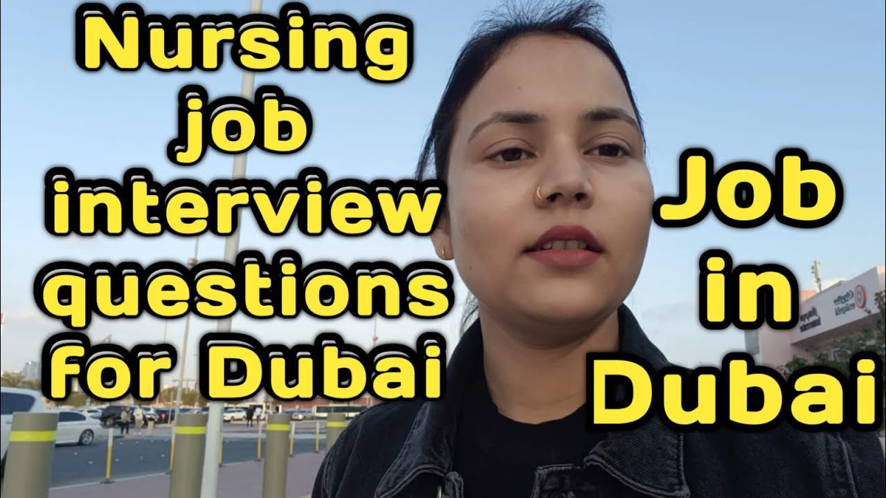 🇦🇪Nursing job interview questions for Dubai,UAE Dubai nurse interview questions Uae nurse ...