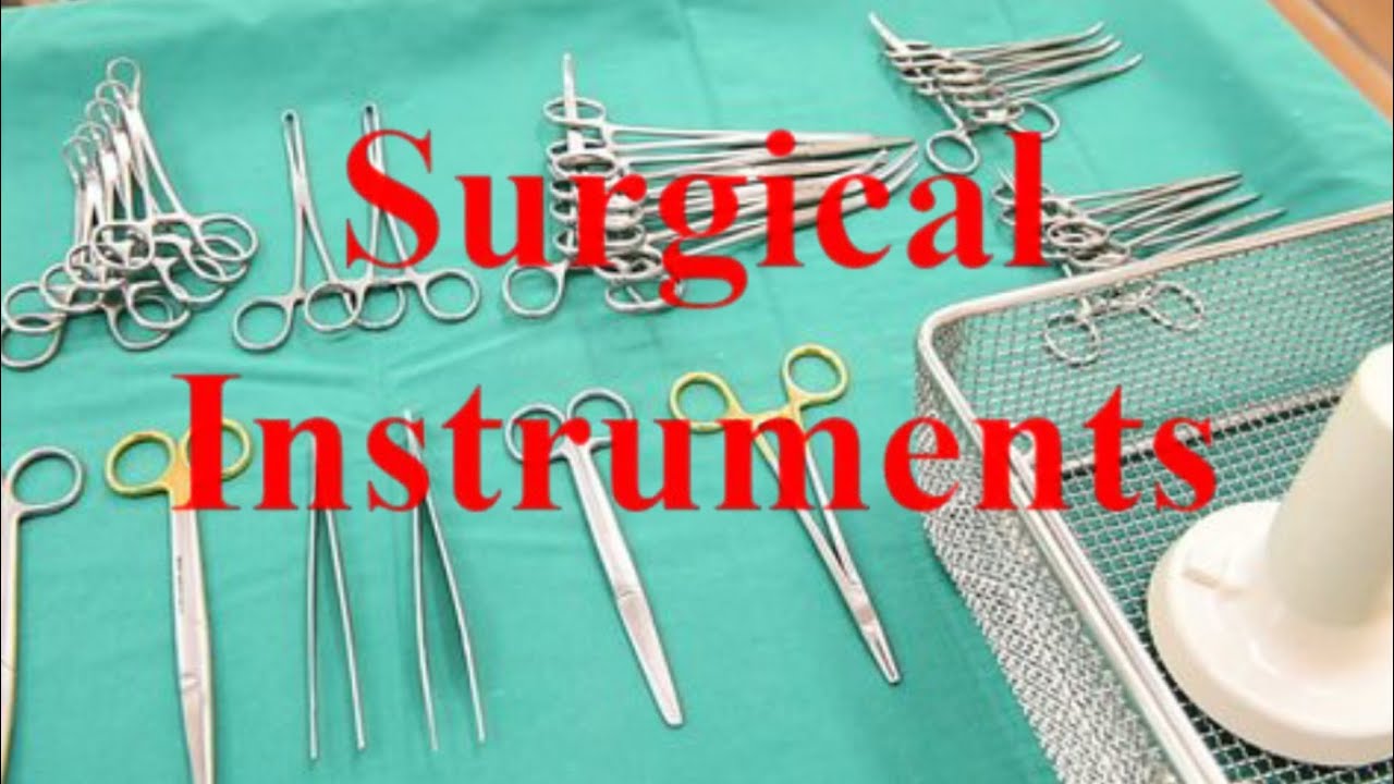 "Surgical Instruments for Medical Students | Easy Identification & Uses ...