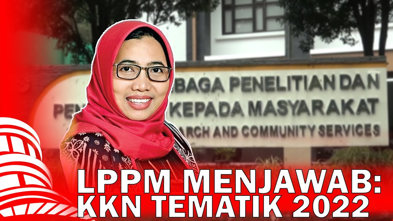 LPPM UPI Menjawab Pertanyaan sekaitan KKN Mahasiswa Smt Genap 2021/2022 ...