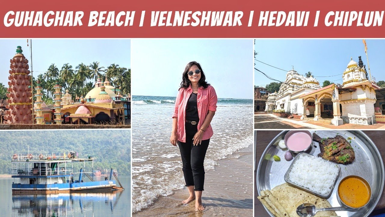 Guhaghar Beach | Parshuram Temple Chiplun | Velneshwar Temple | Hedvi ...