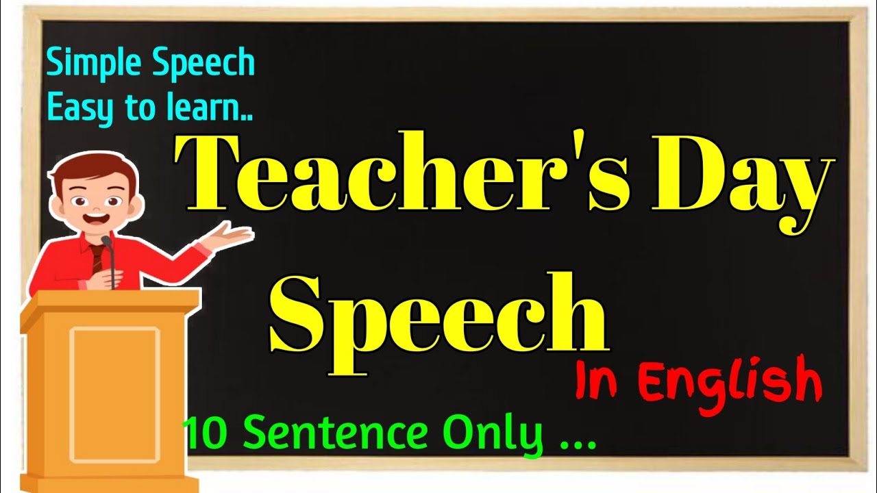 Teacher's Day Speech/Teacher's Day Speech in English/Teacher's Day ...