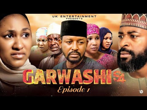 GARWASHI Season 4 Episode 1 – Hausa Series 2025 | Full Episode | Trending Hausa Drama