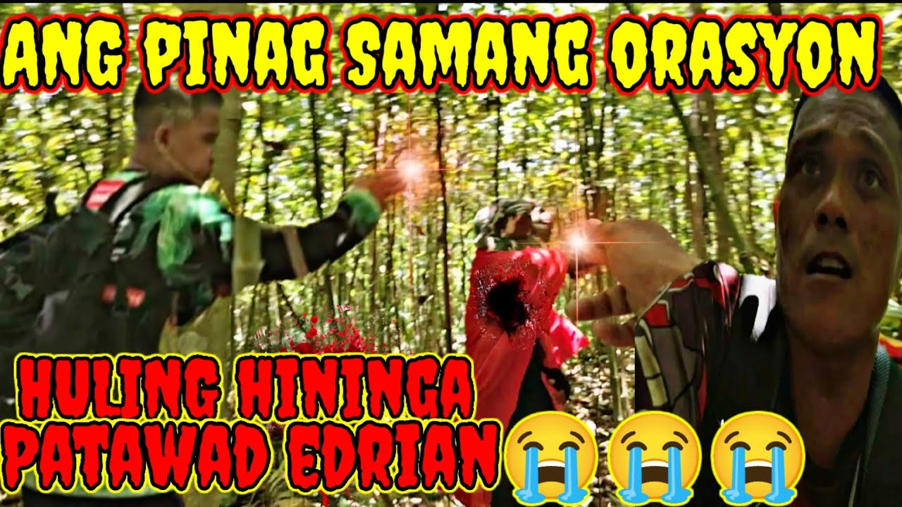 ANG HULING HININGA EDRIAN PATAWAD😭😭 - YouTube
