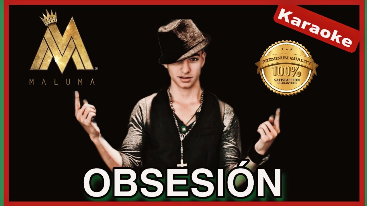 (KARAOKE) / MALUMA - OBSESION - YouTube