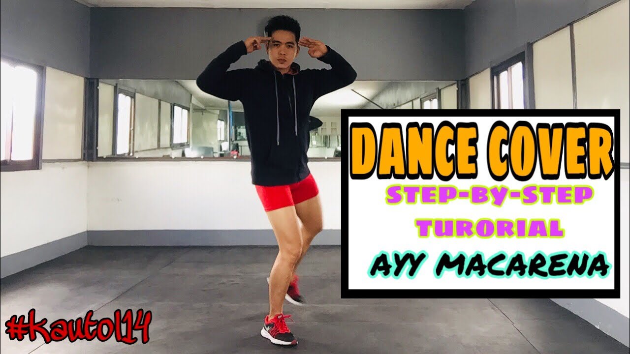 AYY MACARENA | DANCE TUTORIAL | (STEP BY STEP AND MIRRORED) | ARVIN ...