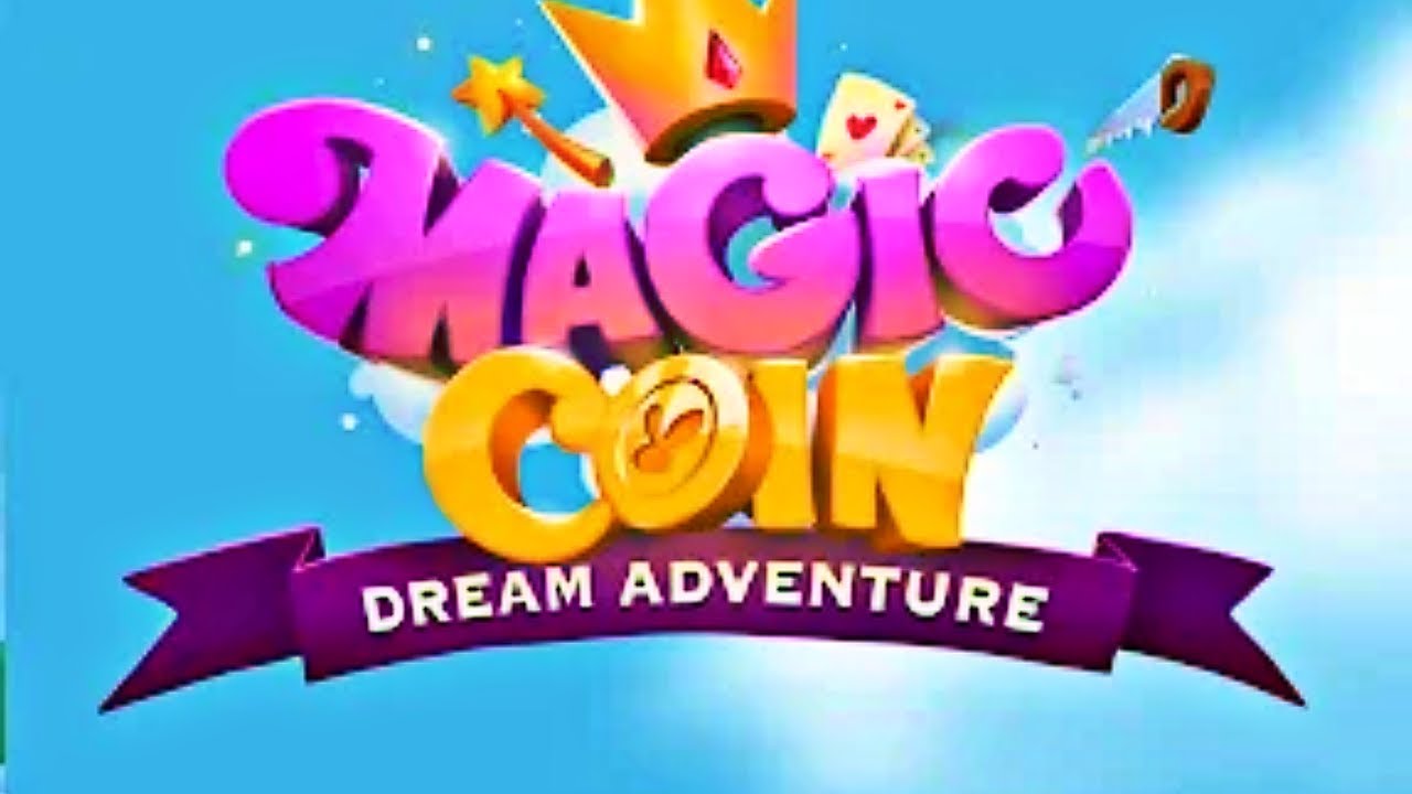 Magic Coin - Dream Adventure Gameplay - YouTube