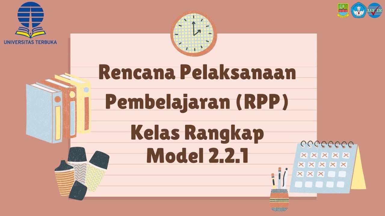 Video Pembelajaran Kelas Rangkap RPP Model 221 - YouTube