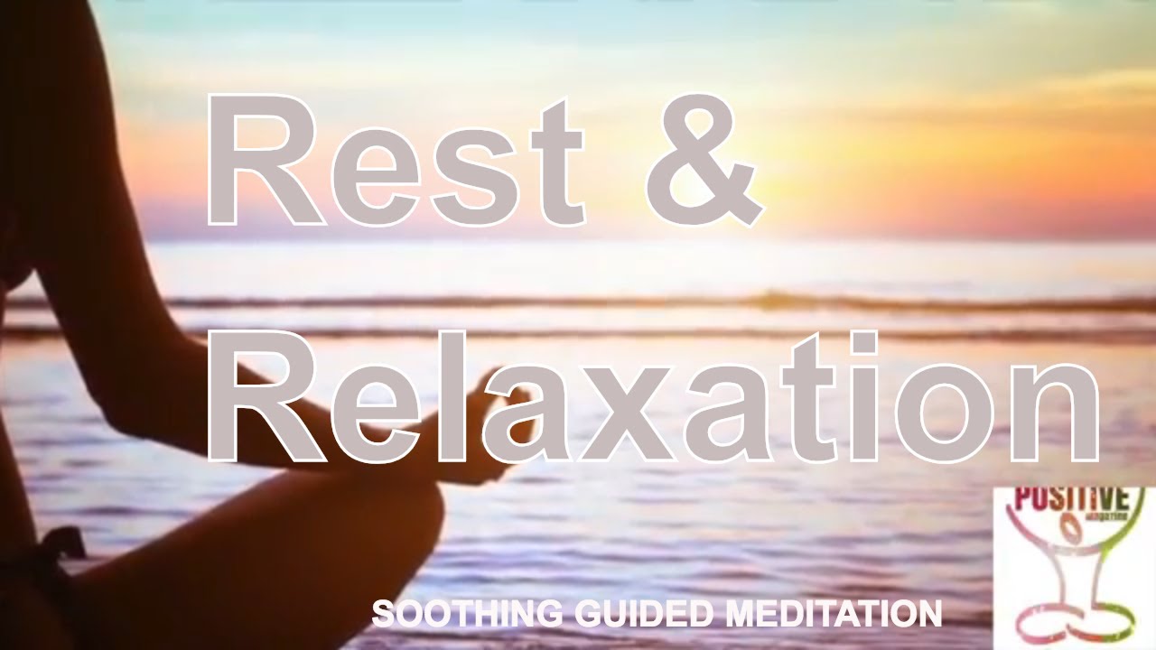 Guided Meditation 10 Min Rest & Relaxation Tired but Can’t Sleep ...