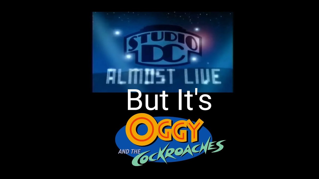 Studio DC: Almost Live But It's Oggy and the Cockroaches - YouTube