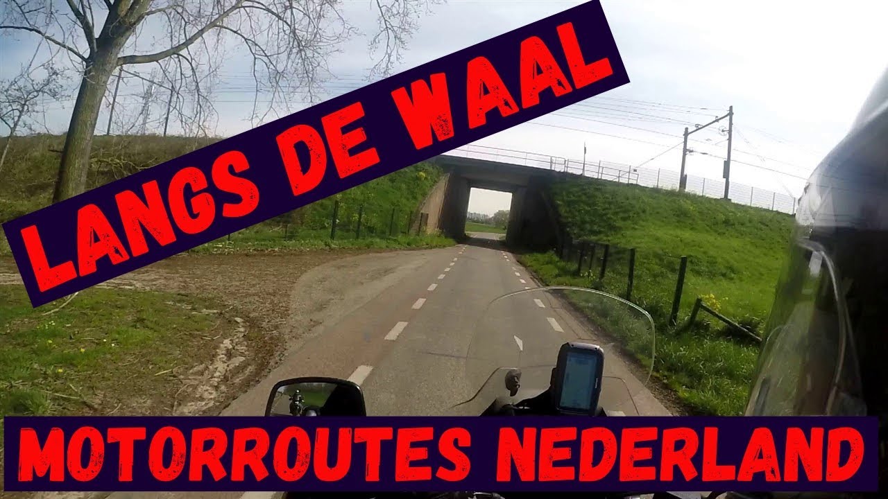 langs de waal Motorroutes Nederland - YouTube