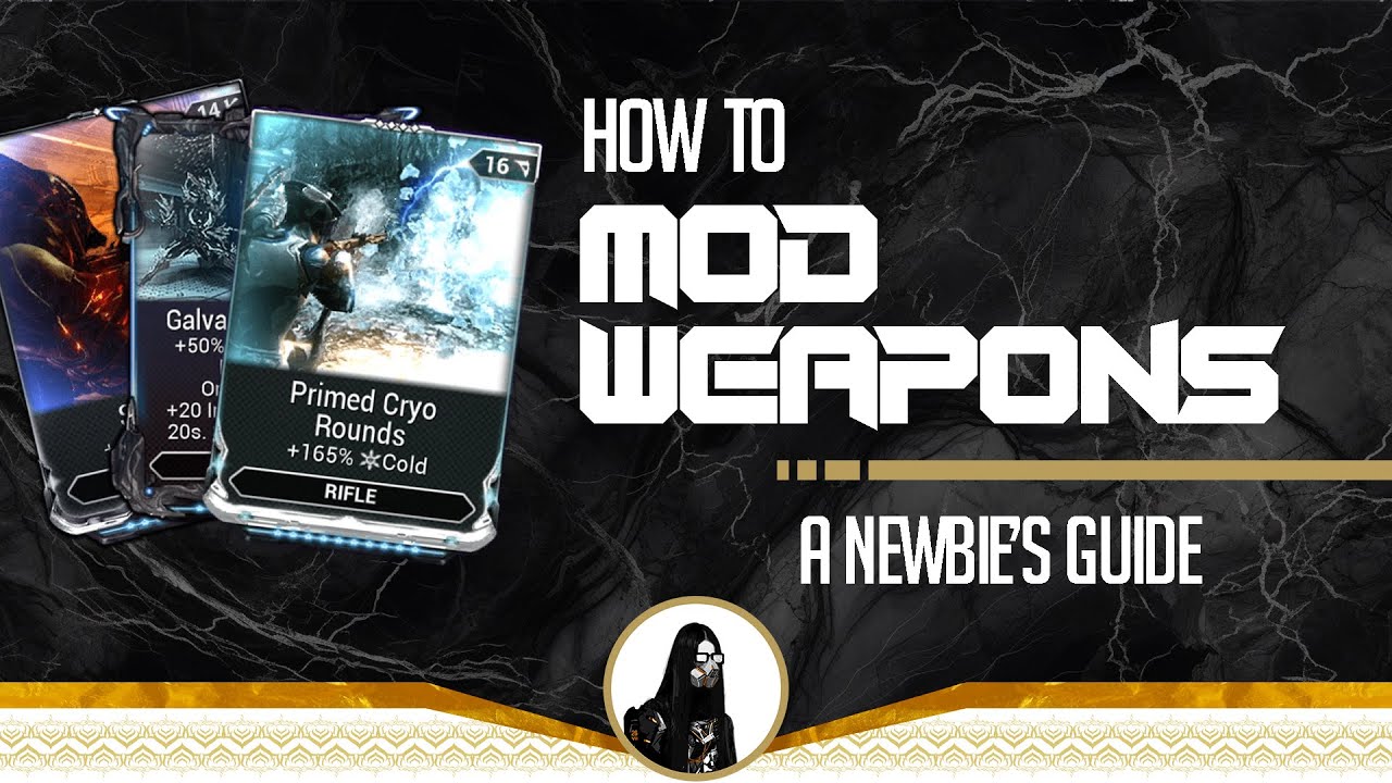 Warframe Boot Camp EP 2: Modding Weapons - YouTube