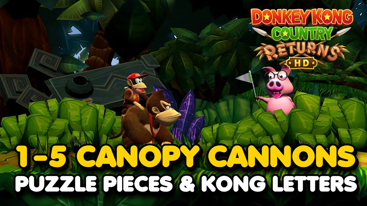 Donkey Kong Country Returns HD - Canopy Cannons 1-5 (All Puzzle Pieces & KONG Letters) - YouTube