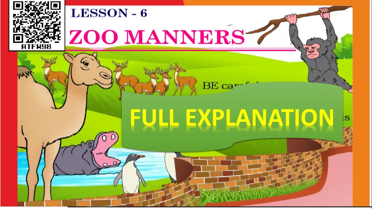 CLASS 5 | ENGLISH | LESSON 6 | ZOO MANNERS | EXPLANATION| - YouTube