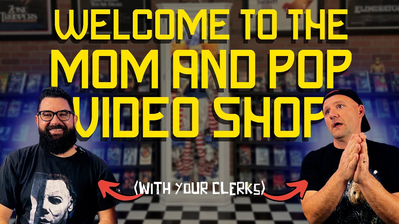 Welcome To Mom and Pop Video Shop! (Here’s What You Can Expect…) - YouTube