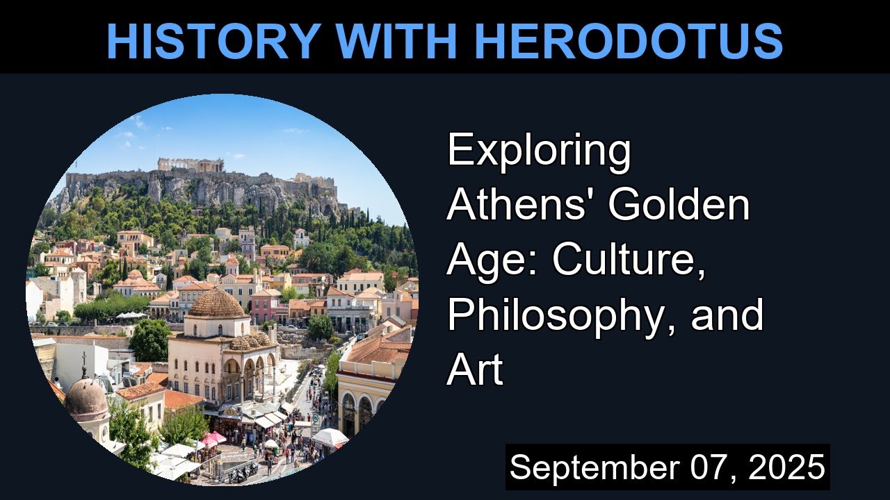 Exploring Athens' Golden Age: Culture, Philosophy, and Art | History ...