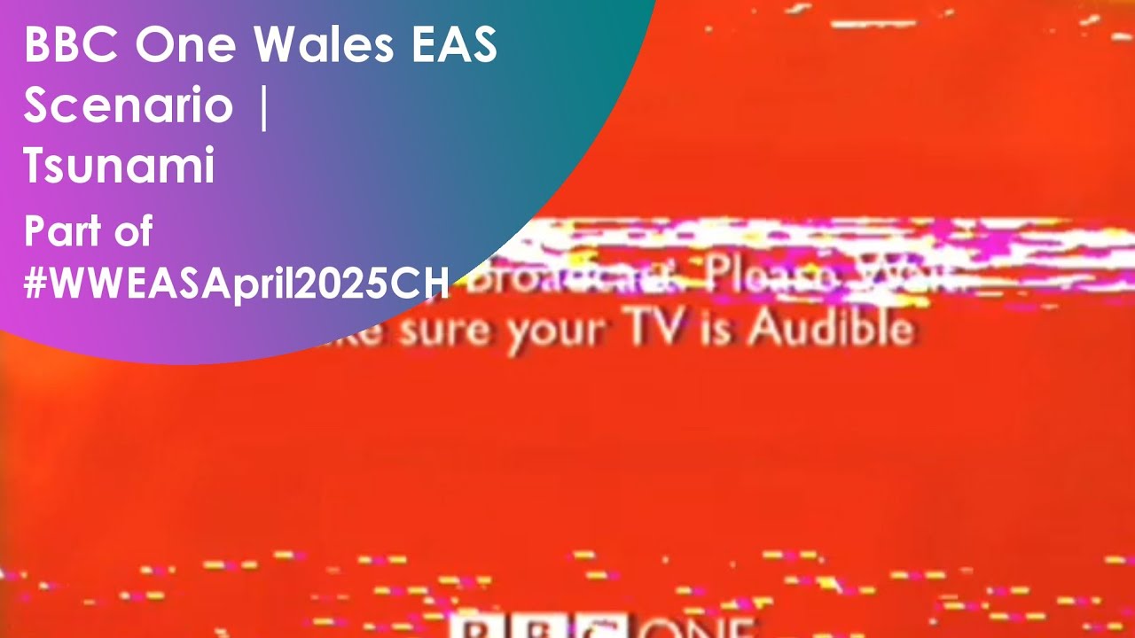 BBC One Wales EAS Scenario | Tsunami | @WarningWaveEAS # ...