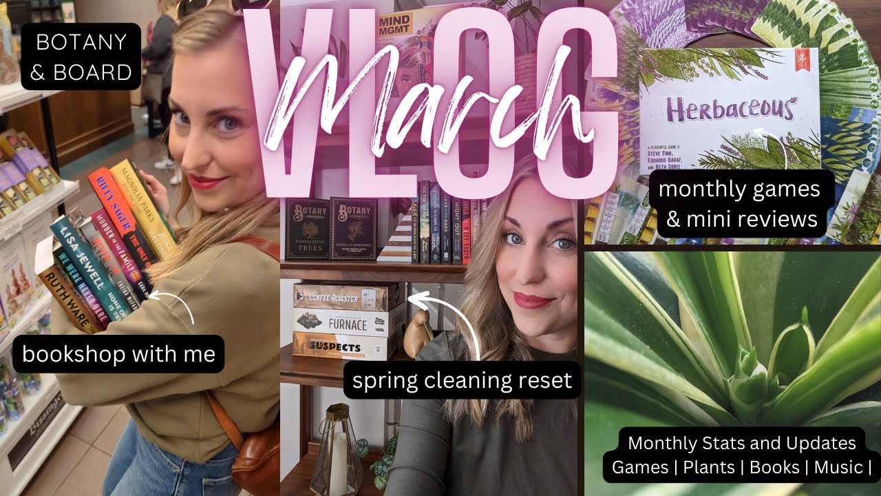 Botany & Board VLOG | March 2024 | Games | Book Shopping | Spring ...