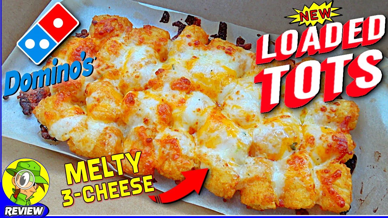 Domino s MELTY 3 CHEESE LOADED TOTS Review Peep THIS Out 