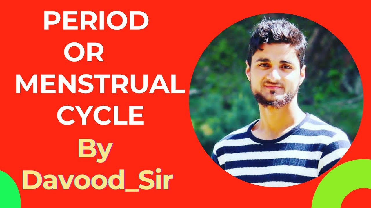 Adolescence LEC 7 (Menstrual cycle / Periods) for class 8th, 10th ...