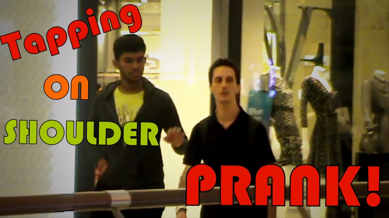 TAPPING ON SHOULDER PRANK - YouTube