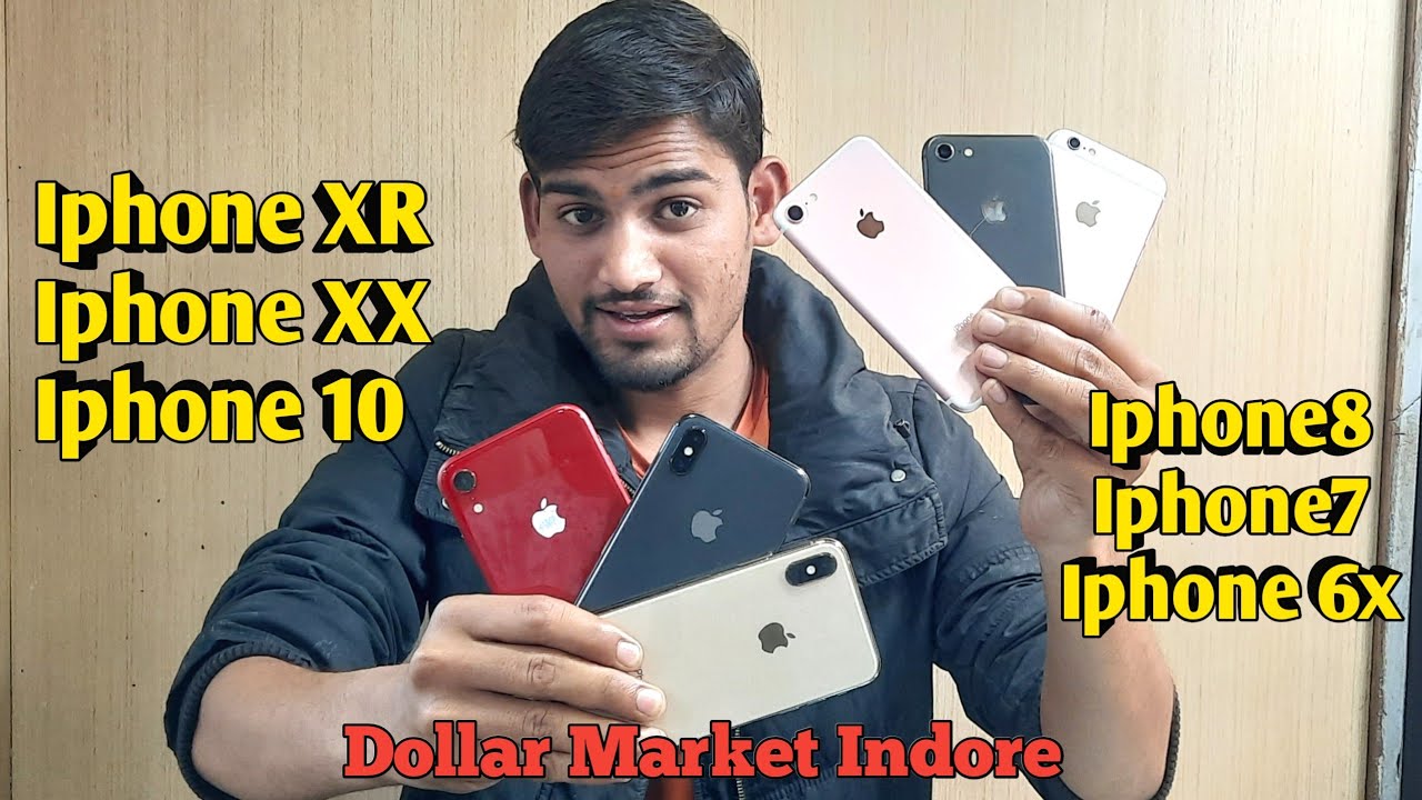 Iphone XR, Xx, 10, 8, 7, 6x | Cheapest Price Me | Dollar Market Indore ...