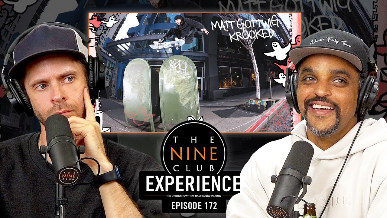 Nine Club EXPERIENCE LIVE #172 - Matt Gottwig, Live to Burnside, Paqui ...