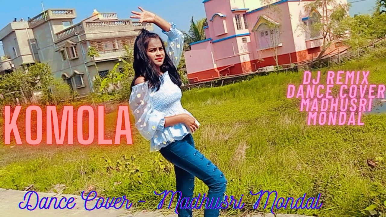 Komola Remix| Dj Manik 2021 |Dance Cover| Madhusri Mondal| Bengali Folk Song |Ankita ...
