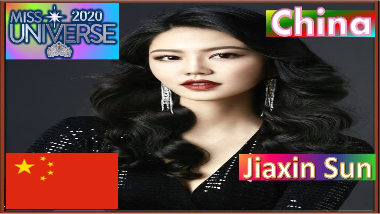 Miss Universe 2020 | China | Jiaxin Sun - YouTube