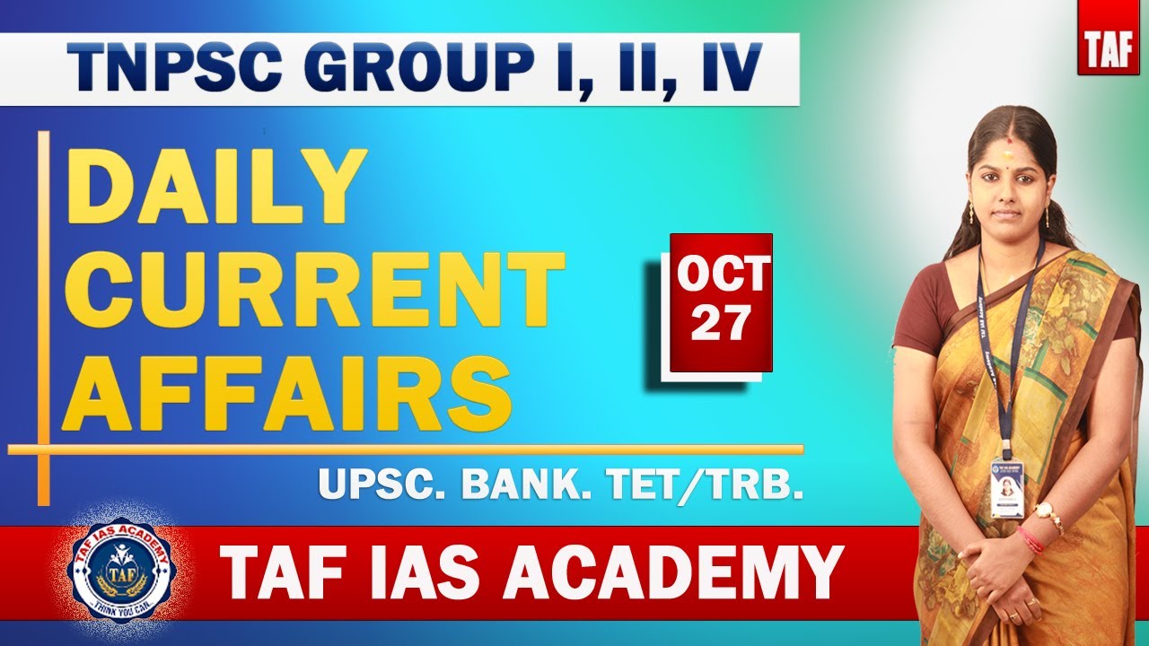 DAILY CURRENT AFFAIRS (ENGLISH MEDIUM) | OCT - 27 | TNPSC GROUP I, II ...
