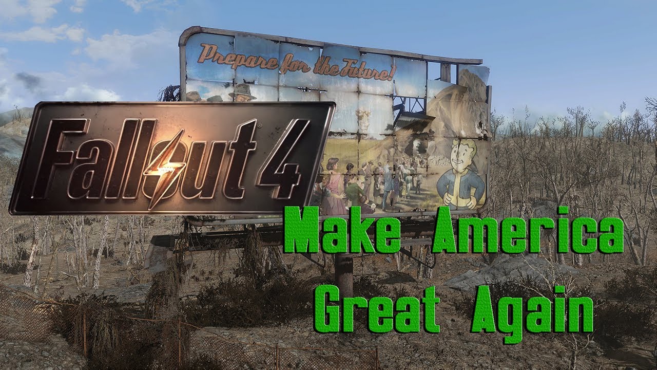 🕹 Fallout 4 - Make America Great Again EP 5 🕹 - YouTube