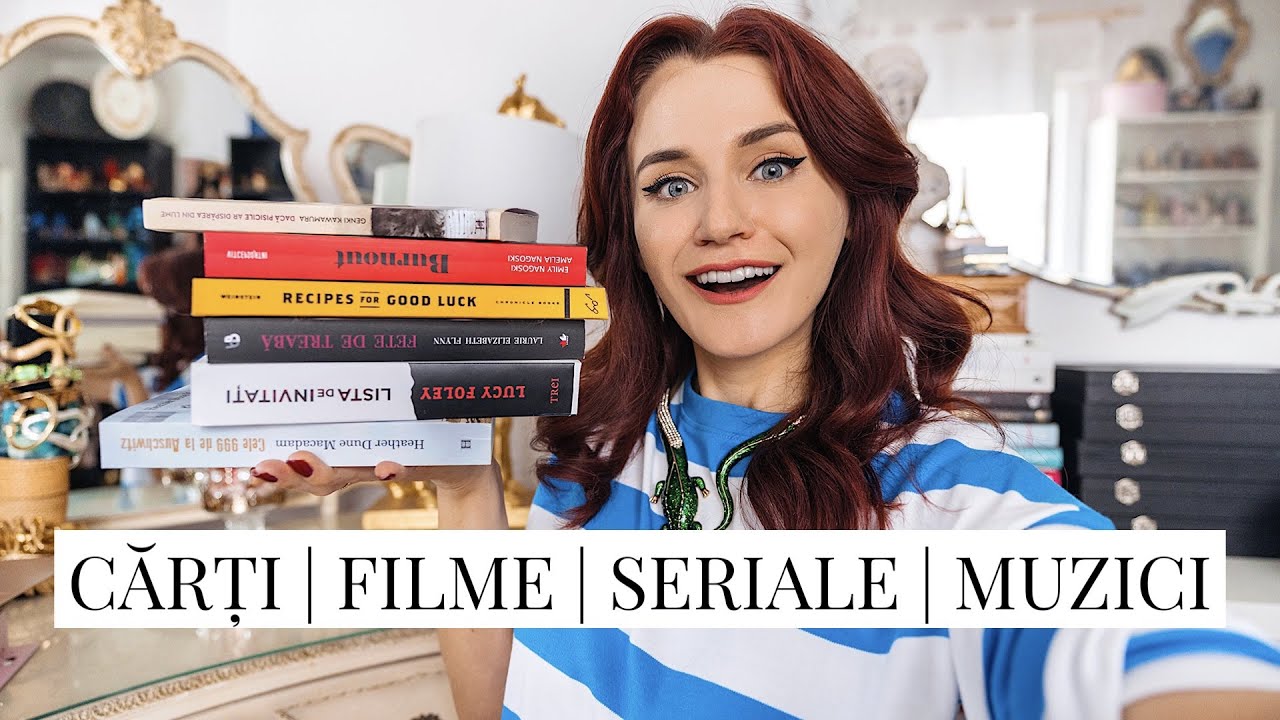 Filme | Carti | Seriale | Muzici | Canale YT si conturi IG: ce citesc ...