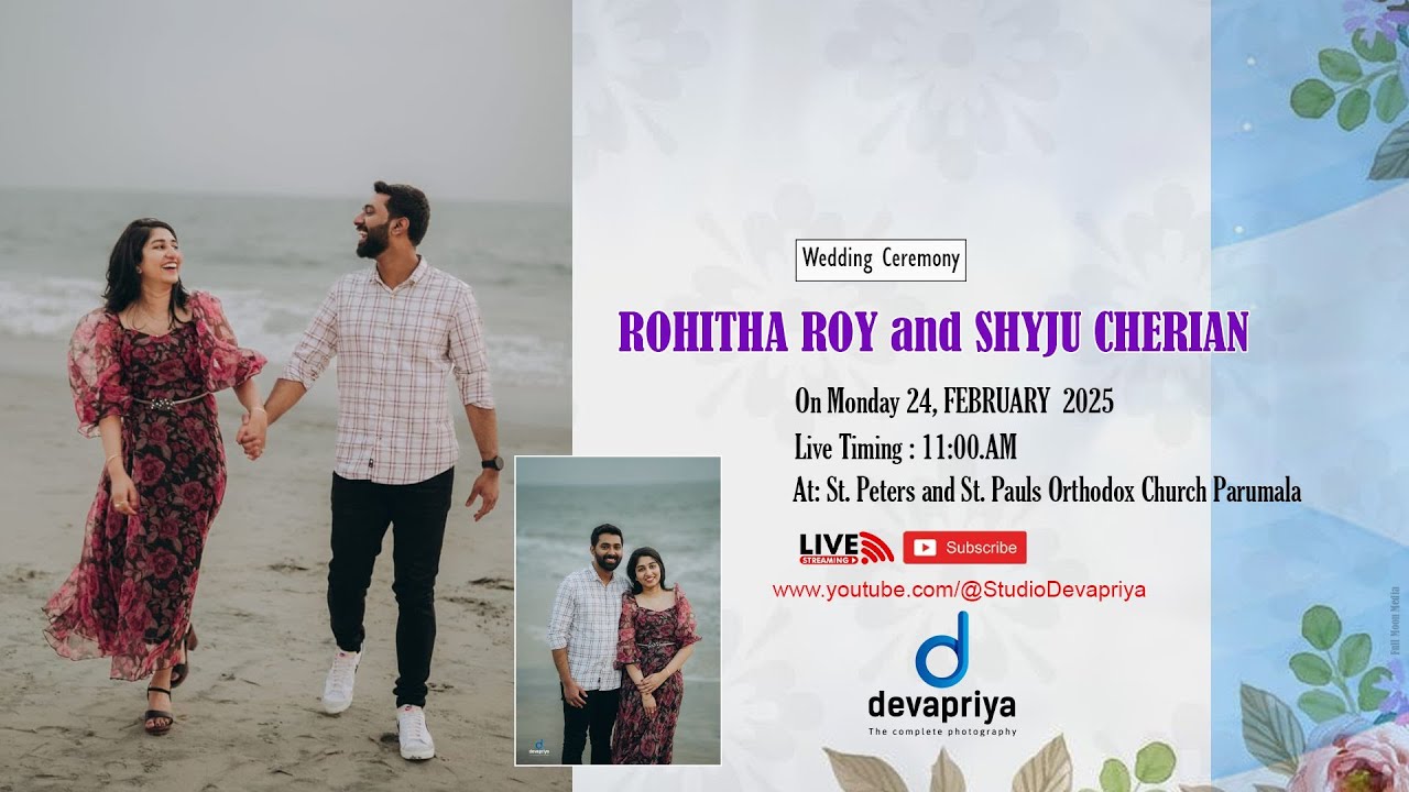 ROHITHAROY and SHYJU CHERIAN Wedding Ceremony | 24-02-2025 | 11:00AM | Devapriya Photography ...