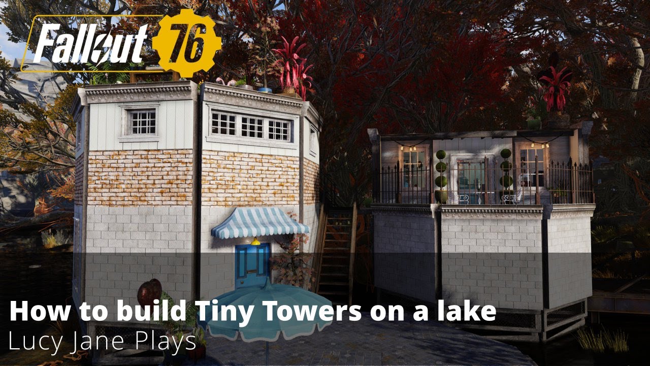 Fallout 76 - How to build Tiny Towers on a lake - YouTube