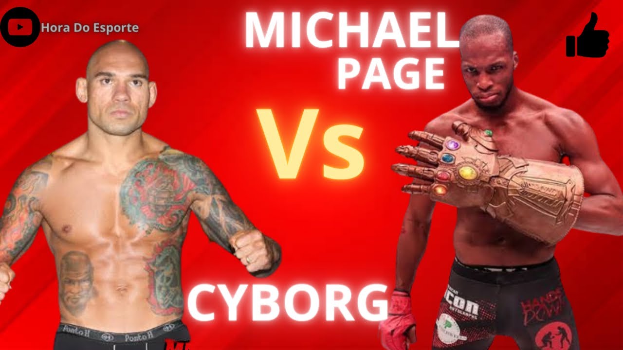 🔥 Michael Page x Cyborg O Que Foi Isso????????? 🔥 - YouTube