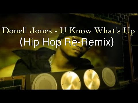 Donell Jones - U Know What's Up (Rap Re-Remix) R&B 1999 - YouTube