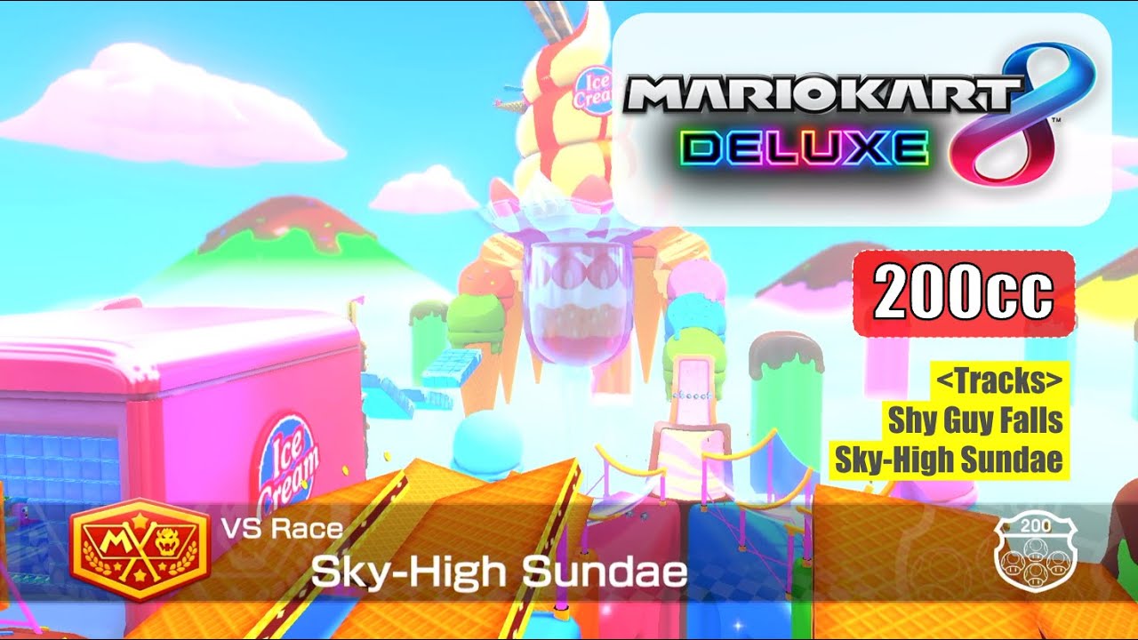 Mario Kart 8 Deluxe - Shy Guy Falls, Sky-High Sundae (Game #41: 5 ~ 8 ...