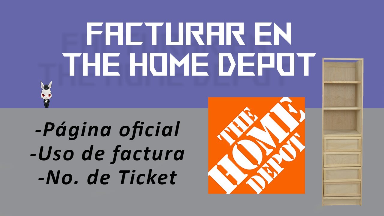 Facturar en The Home Depot | 2021 - YouTube