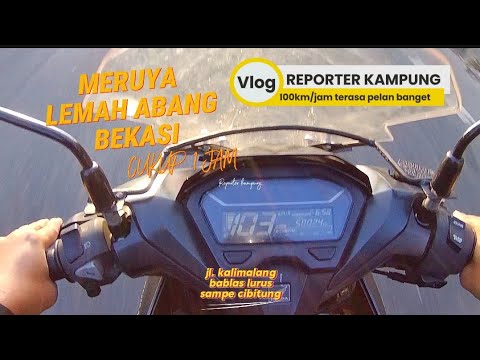 MOTOVLOG 1JAM MARUYA-LEMAH ABANG CIKARANG #vlog #motovlog - YouTube