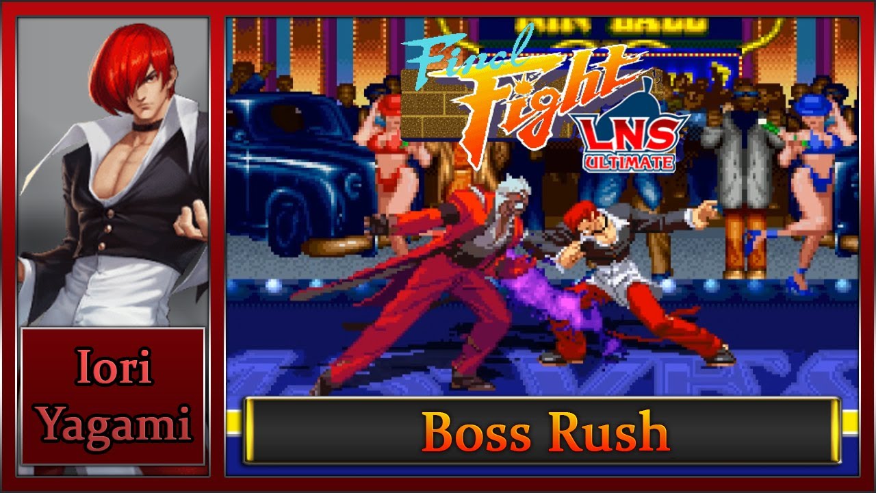Final Fight LNS Ultimate V.04: Boss Rush [Musou] – Iori - YouTube