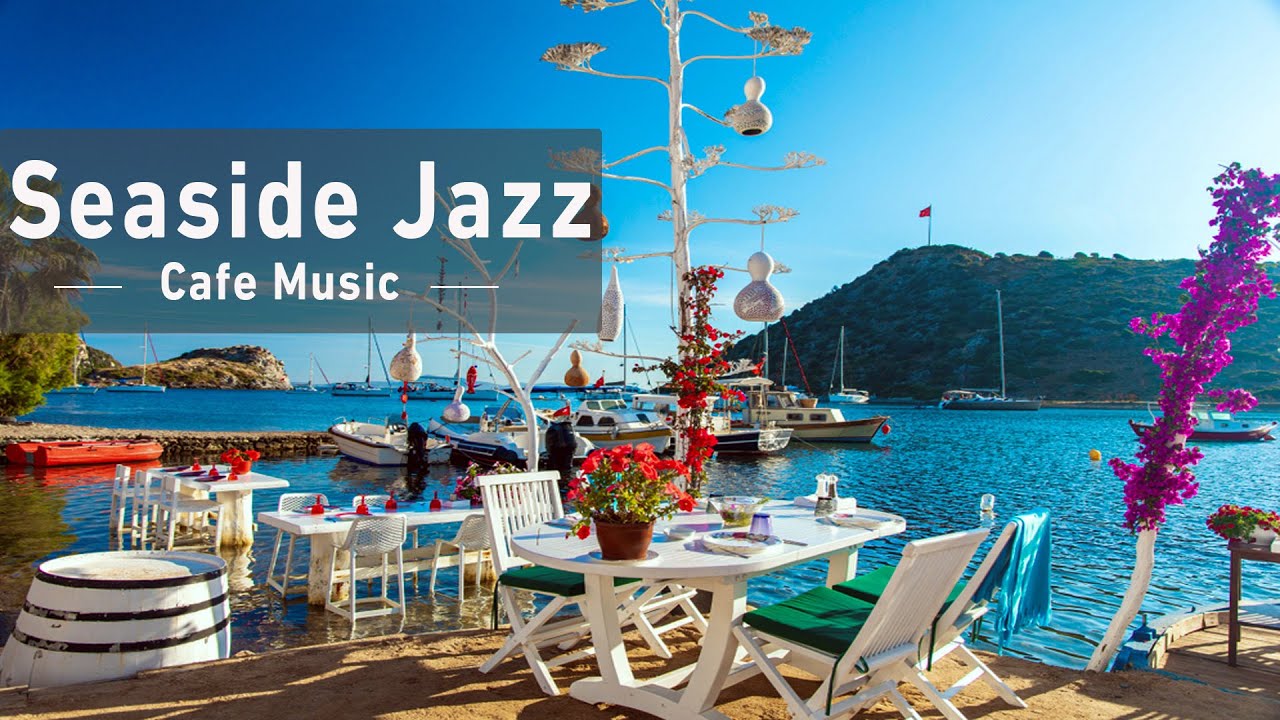Weekend Morning Positive Energy With Seaside Bossa Nova Jazz & Ocean ...